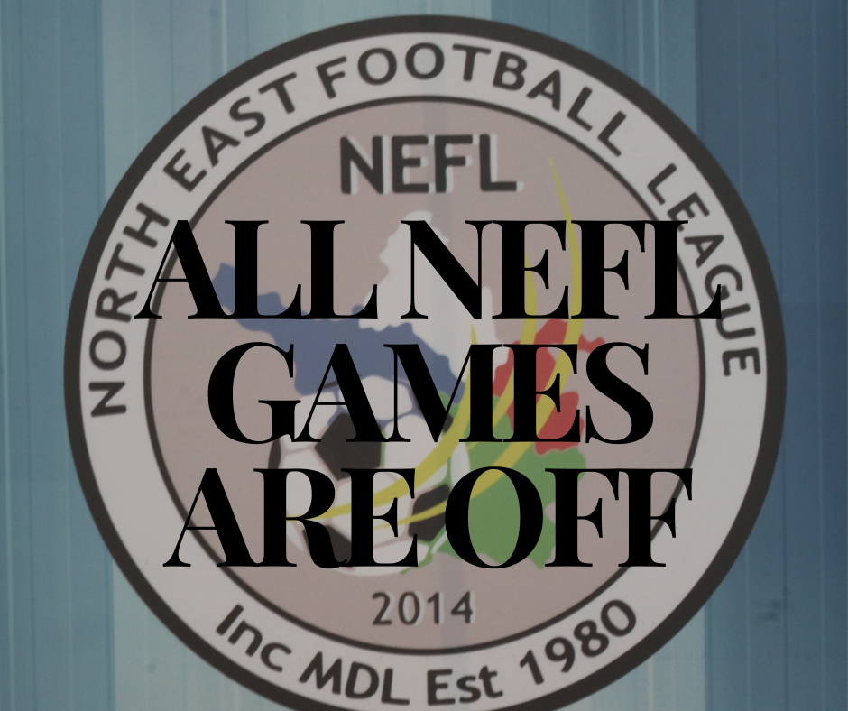 ALL NEFL MATCHES CALLED OFF - NEFL.ie